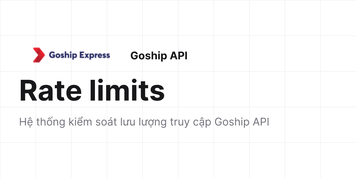 Rate limits - GOSHIP API